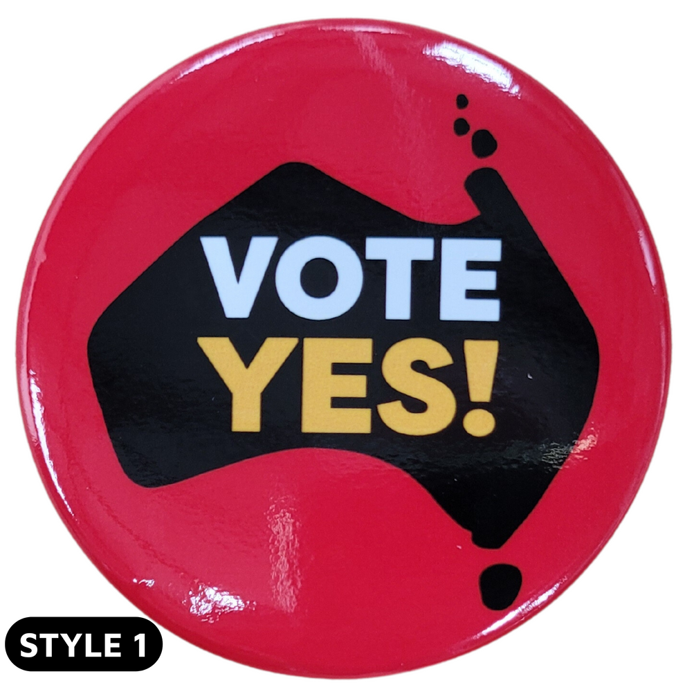 VOTE YES Badge 55mm - Voice to Parliament Badge – Patrick Australia Badges