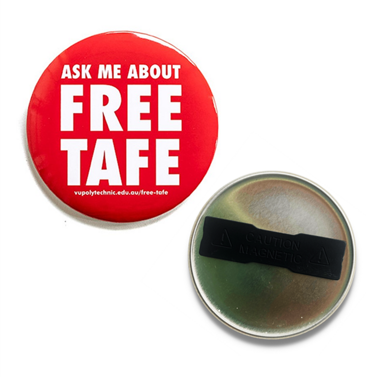 70mm Button Badges with Magnet Fastener | Australian Made
